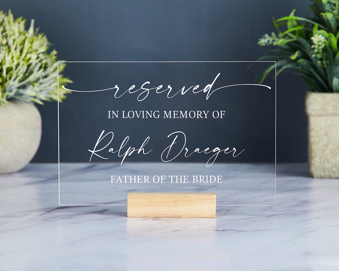 Reserved in Loving Memory Wedding Sign, Wedding Reserved Sign, Reserved ...