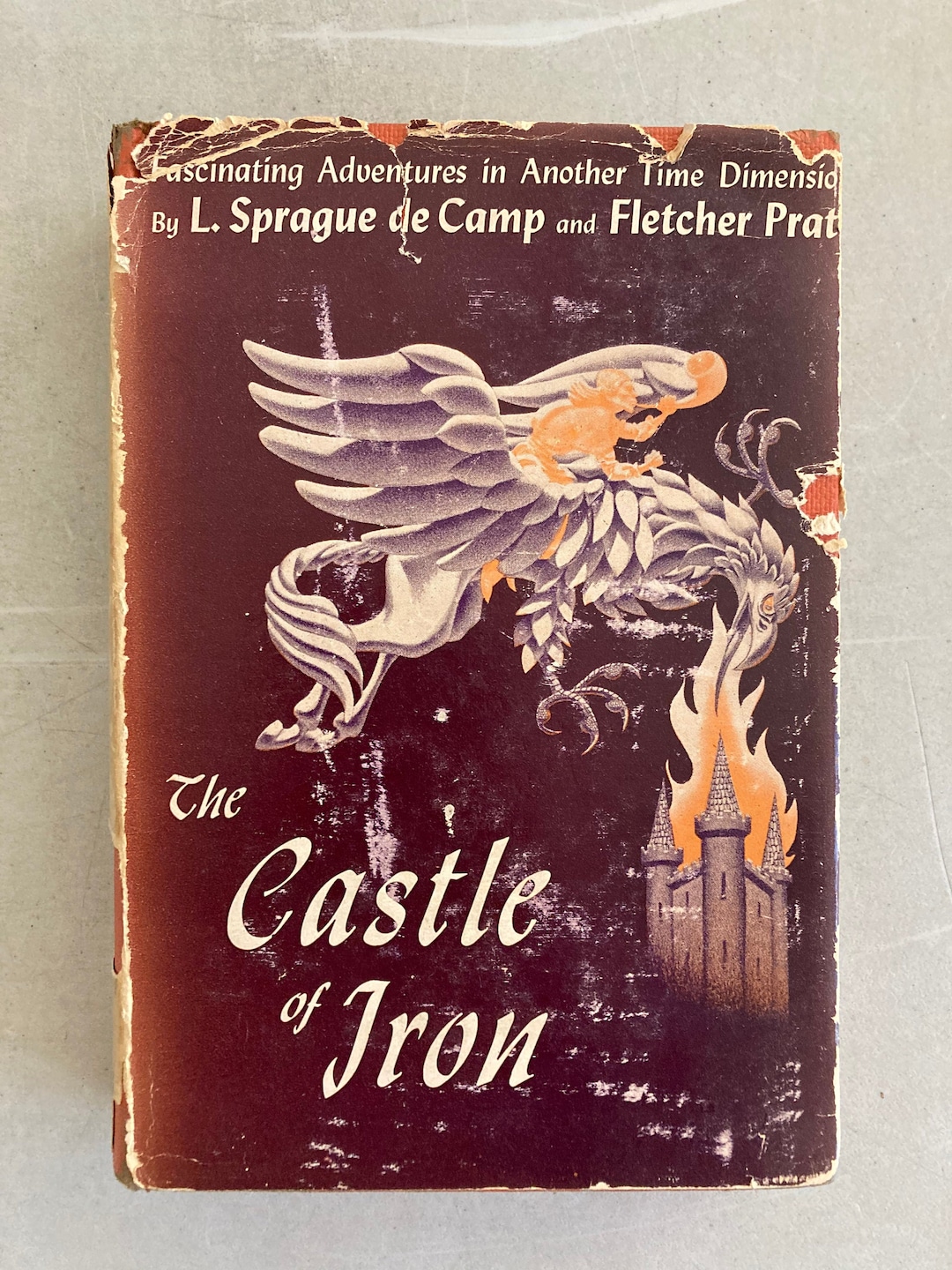 The Castle of Iron by L Sprague De Camp and Fletcher Pratt SIGNED by ...