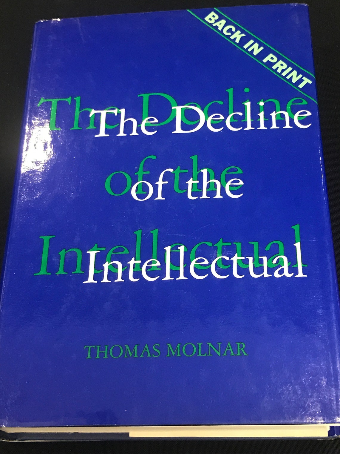 The Decline of the Intellectual Thomas Molnar 1973 - Etsy