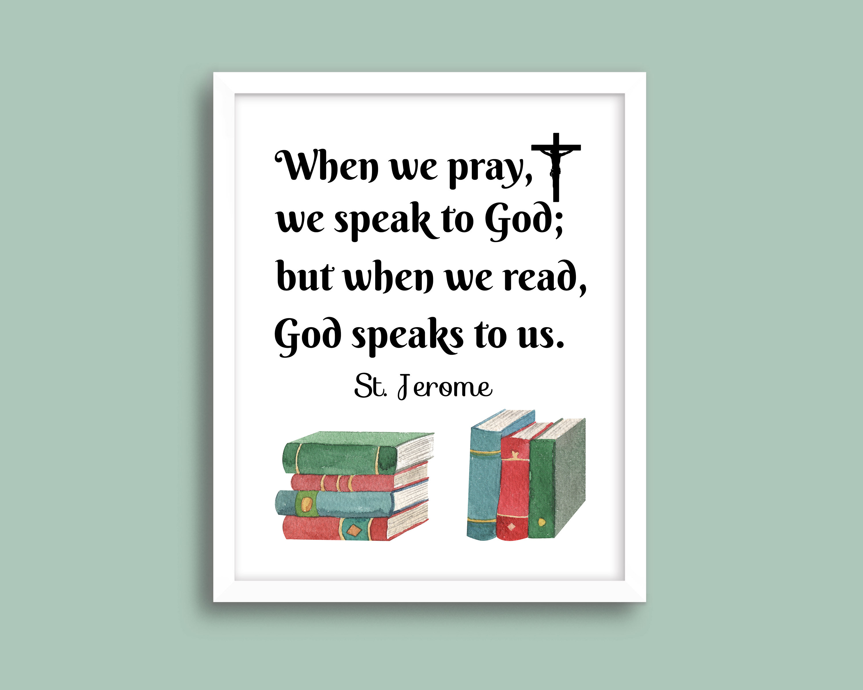 St. Jerome Quote Print Catholic Art Print God Speaks to Us - Etsy