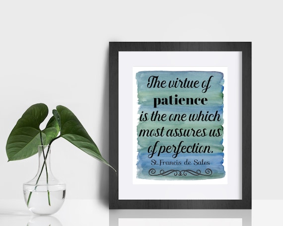 Patience Is A Virtue Quote