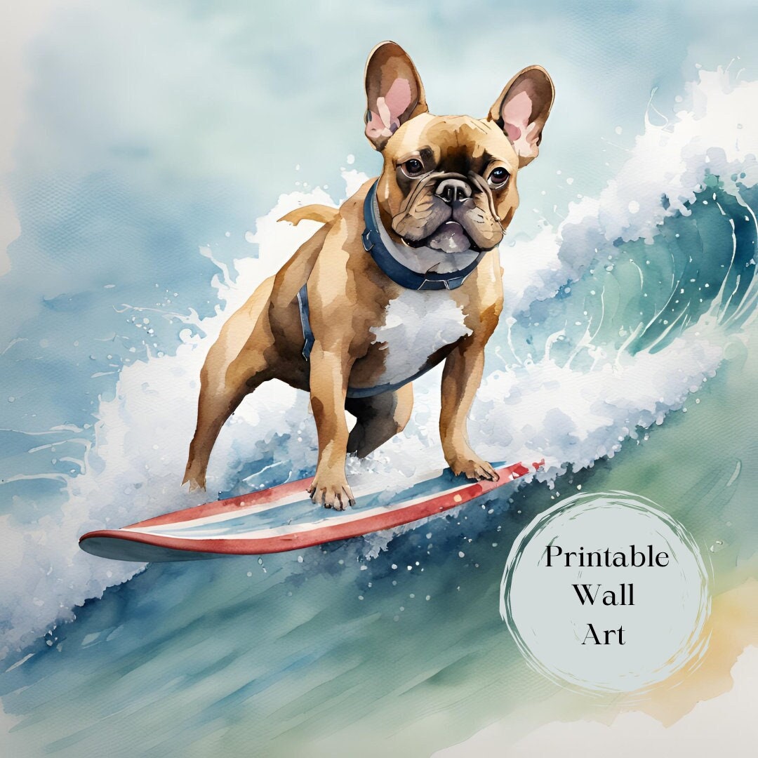 Frenchie Bulldog Surfing Watercolor Beach Dog Print PDF Printable for ...