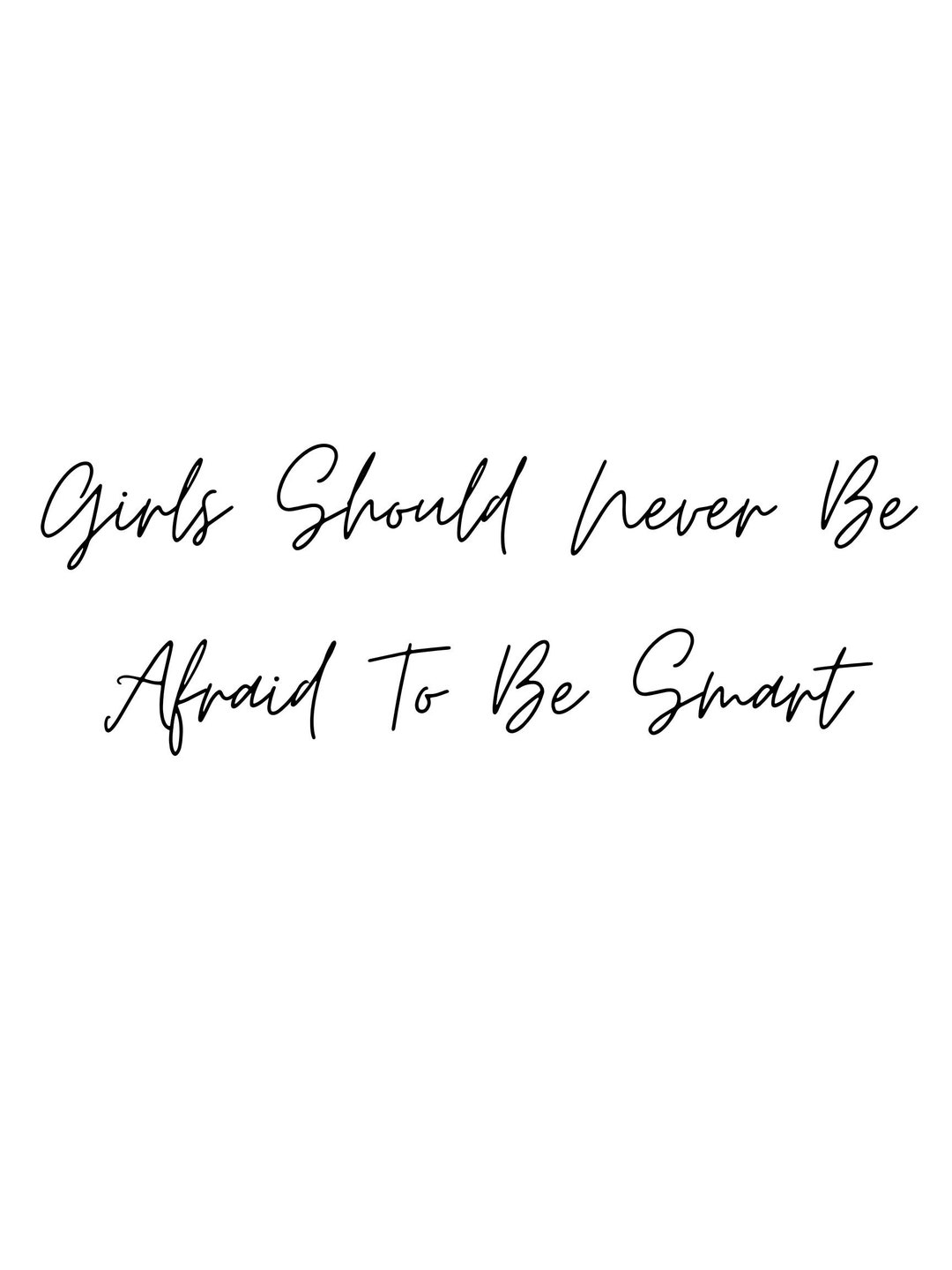 Girls Should Never Be Afraid to Be Smart SVG Digital Download - Etsy