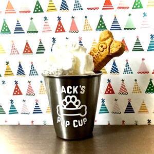Custom Personalized Pup Cup Unique Dog Gift With Custom Name Reusable ...