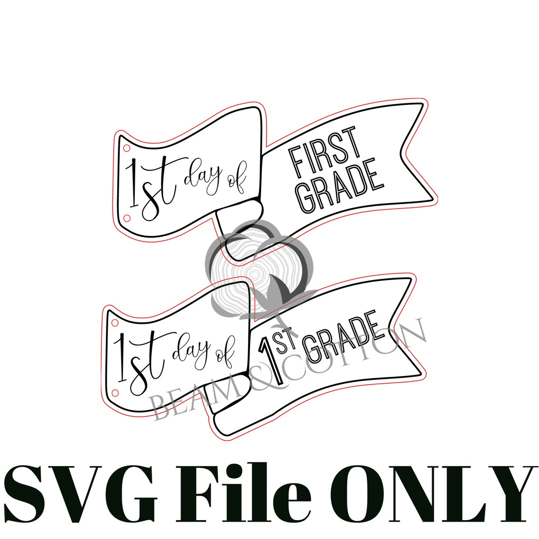 Custom First Day of 1st Grade Sign SVG File, Back to School Pennant SVG ...