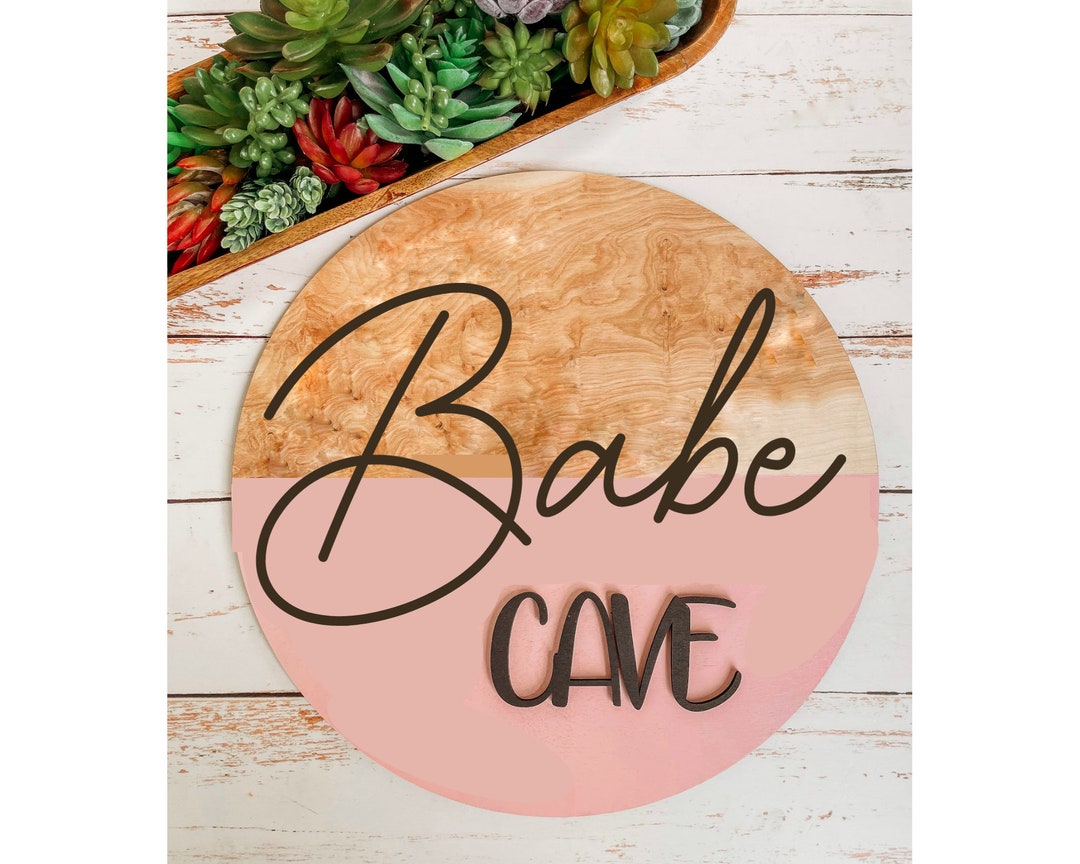 Babe Cave Sign | Girls Room Sign | Nursery Sign | Nursery Decor, Girl Nursery Sign | Girls ...
