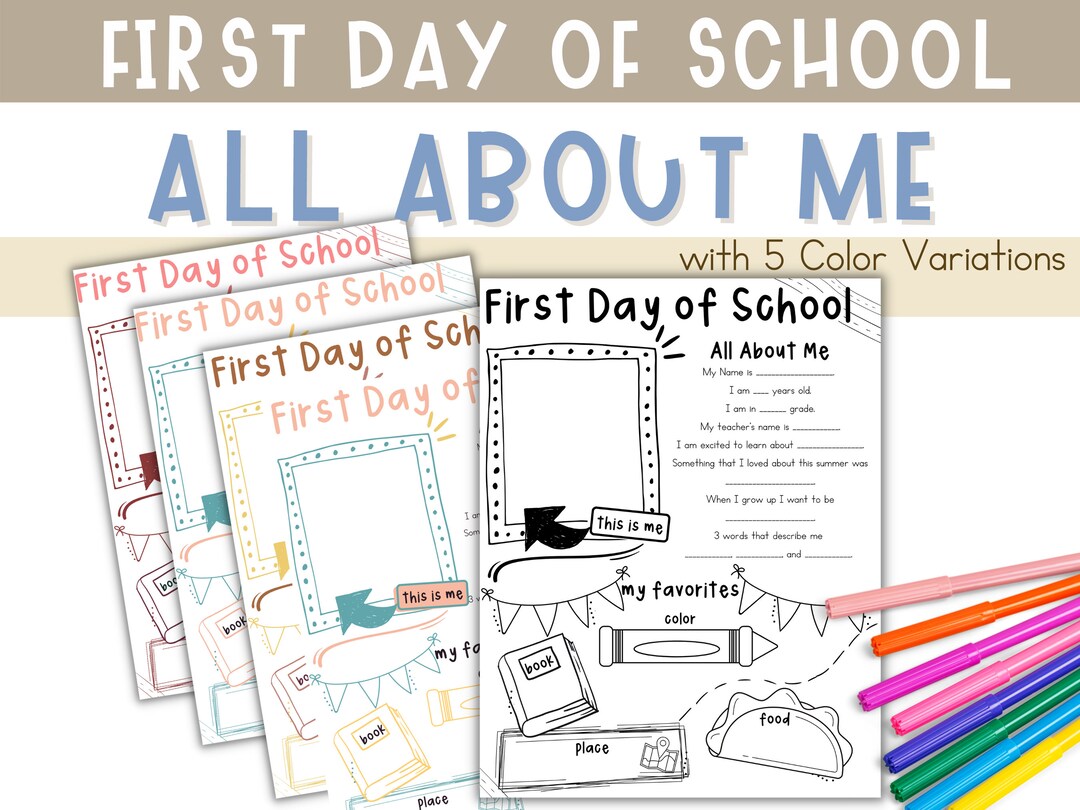 First Day of School All About Me - First Day of Homeschool All About Me ...