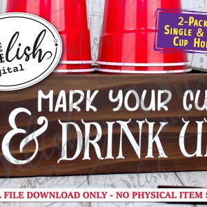 Mark Your Cup and Drink up SVG Combo | Svg Dxf Pdf Ai Eps Png | Solo ...