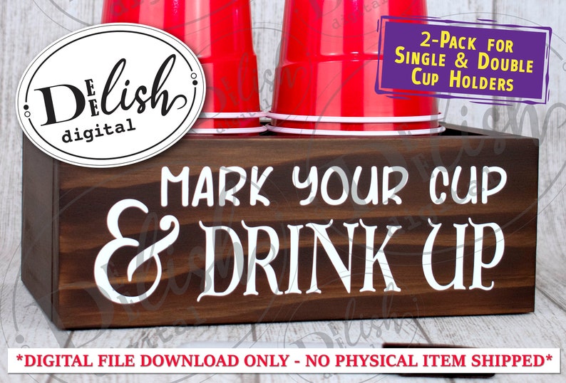 Mark Your Cup and Drink up SVG Combo | Svg Dxf Pdf Ai Eps Png | Solo ...