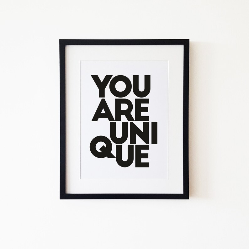 You Are Unique Instant Download Poster Friendship Uplifting - Etsy