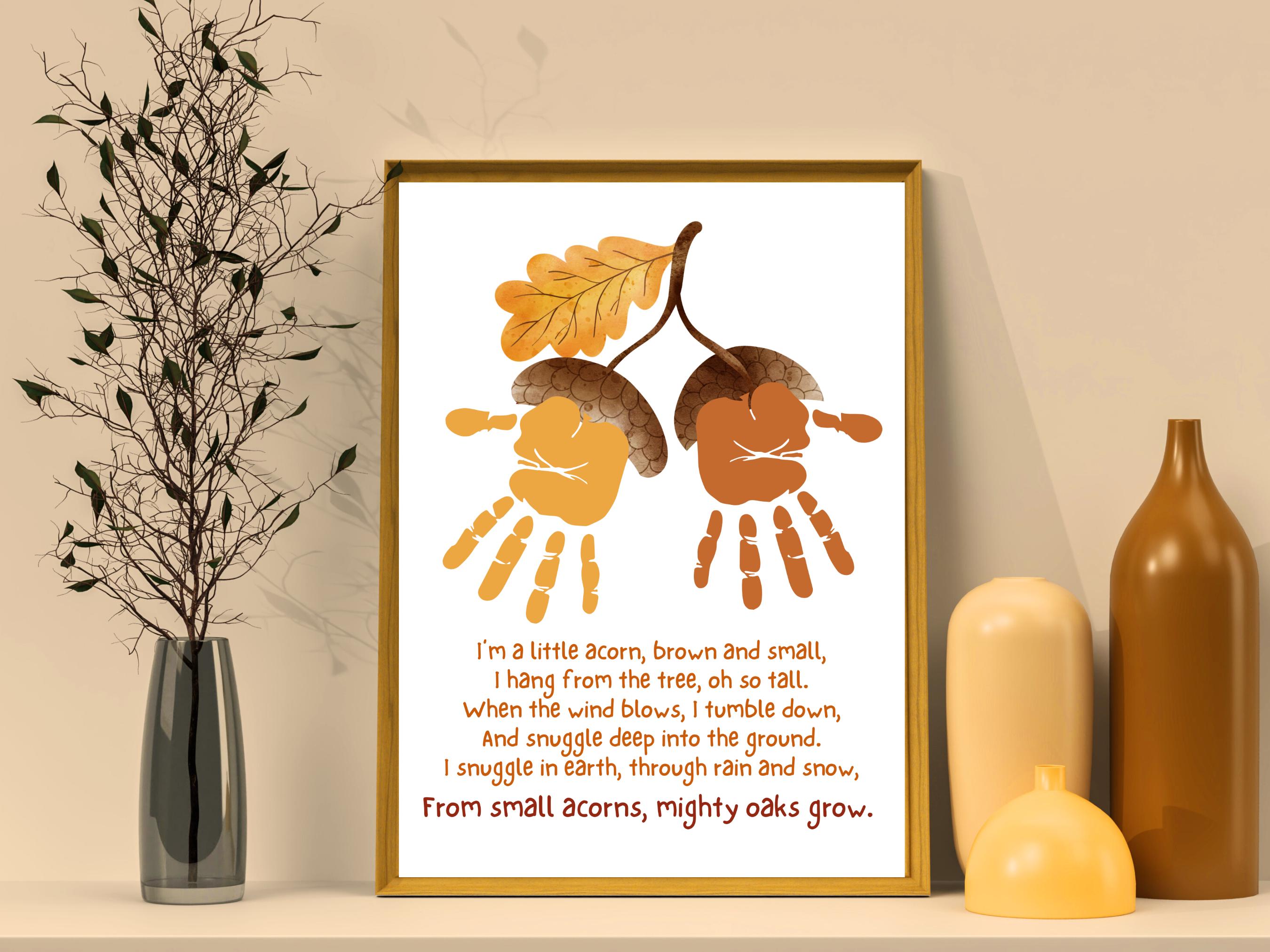 From Little Acorns Grow Mighty Oaks Fall Handprint Art Template, DIY ...