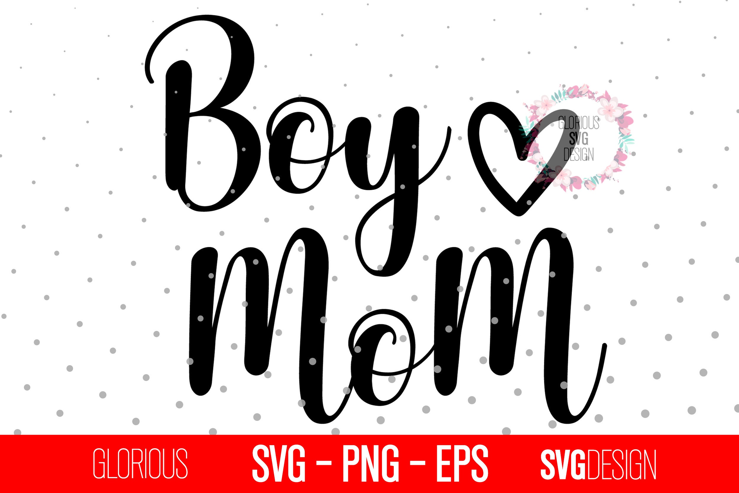 Boy Mom SVG Boy Mom Boy Mom Script Heart Svg Mom Svg | Etsy