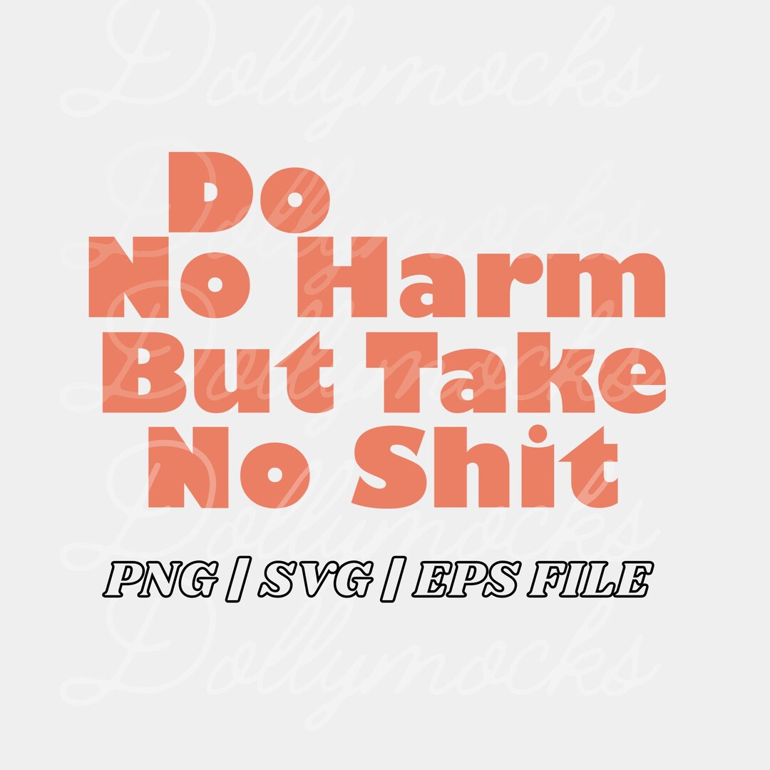 Do No Harm SVG | Feminist SVG | Retro SVG | T-shirt Design Print on ...