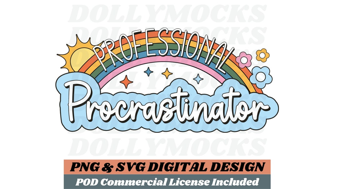 Professional Procrastinator | Funny Sarcastic T Shirt Design | SVG ...