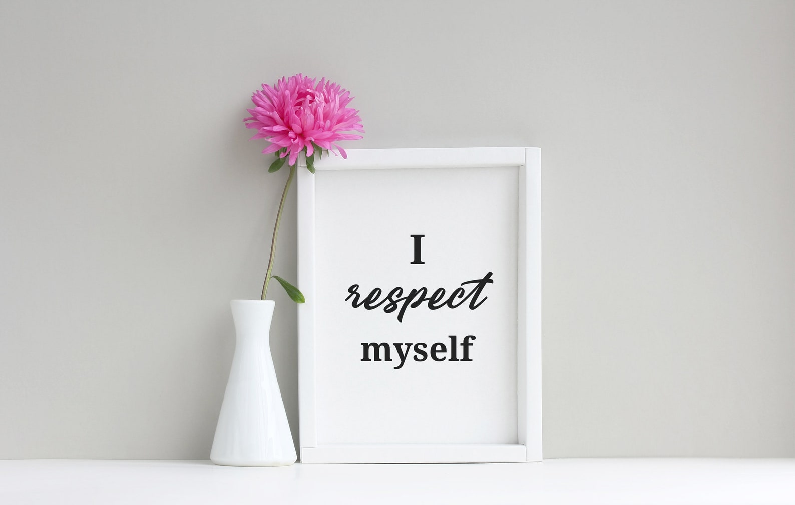 I Respect Myself Printable Décor Wall Art Print Minimal - Etsy