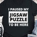 Jigsaw Puzzle T-shirt, Jig Saw Puzzle Shirt, Puzzle Gift, Jigsaw Puzzle ...
