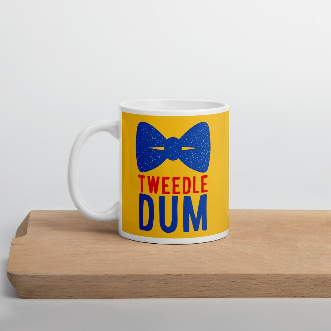 Tweedle Dum Mug, Funny Couples Gift, Tweedle Dee and Tweedle Dum, Alice ...