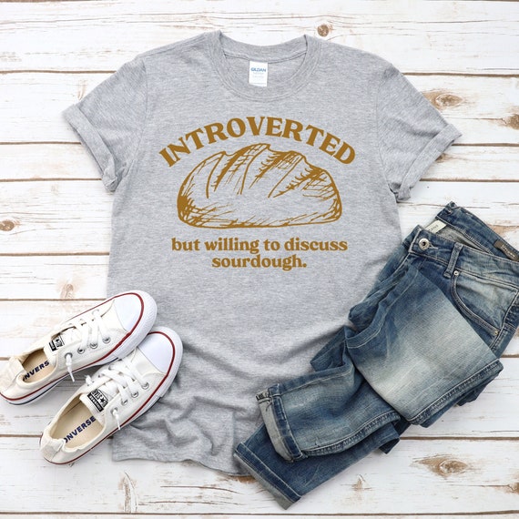 Bread Tshirt Baking Shirt Sourdough Shirt Baker Shirt | Etsy