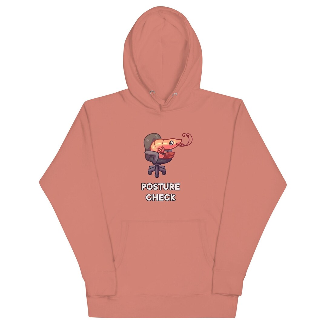 Posture Check Shrimp Unisex Hoodie | Cotton Long Sleeve Hoodie, Funny ...