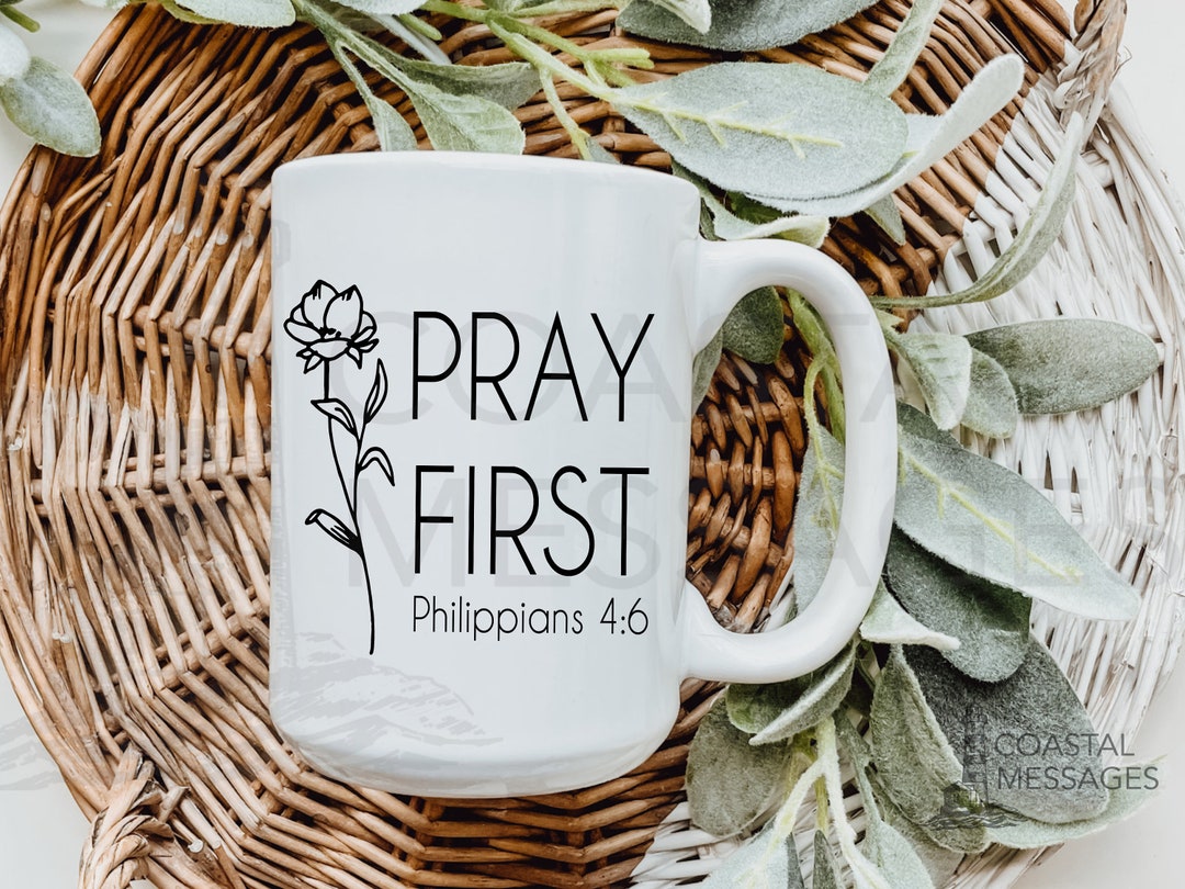 Pray First Mug, but First Pray, Christian Coffee Mug, Faith Coffee Cup ...