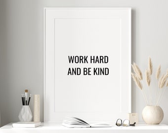 Work Hard Be Kind - Etsy