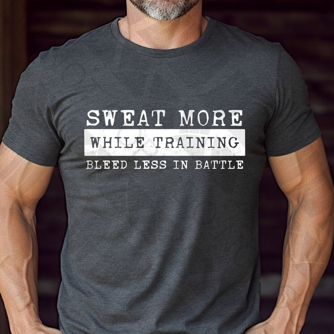 Sweat More Png Men’s Design - Etsy