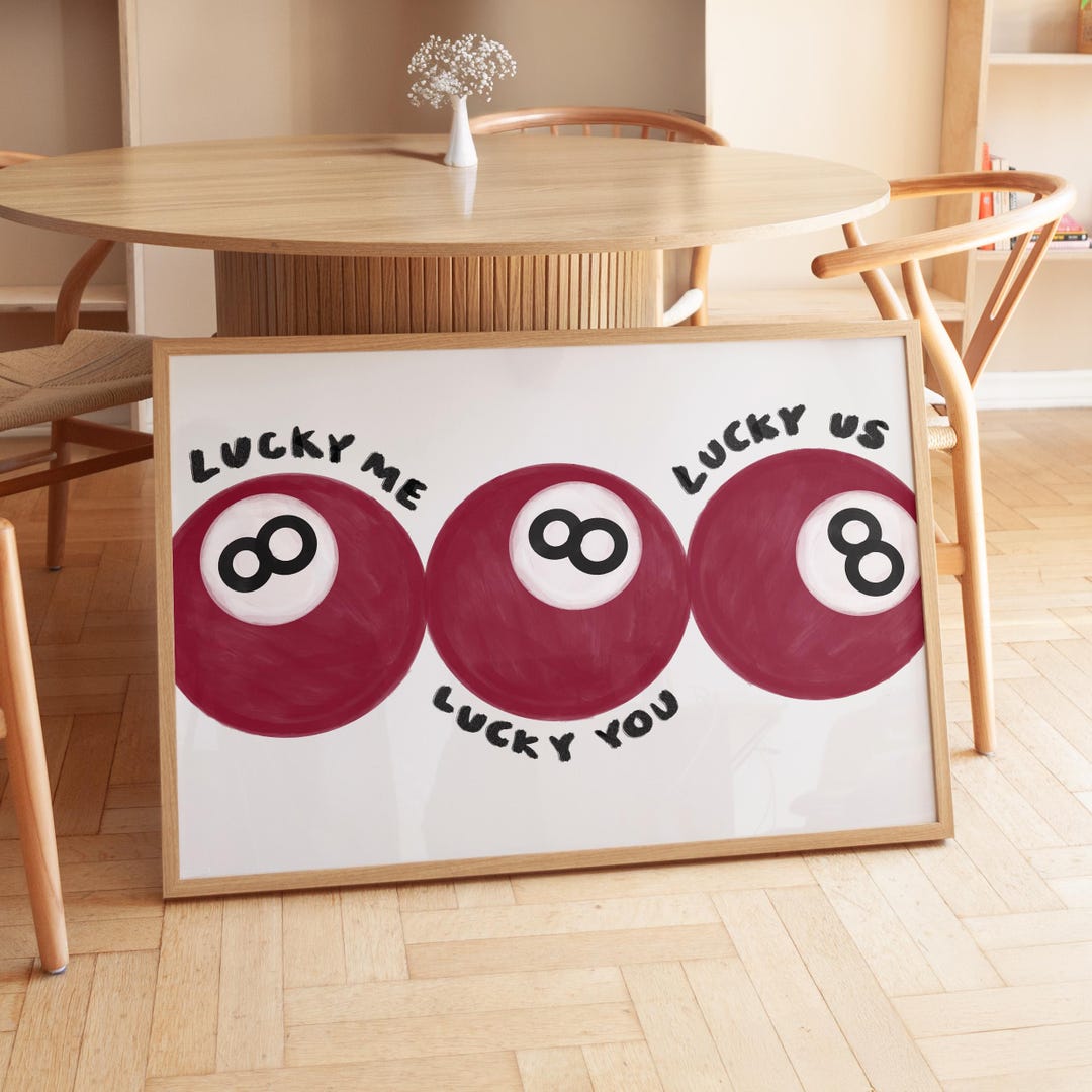 Lucky Me Lucky You Print – 8 Ball Art, Vintage Game Decor, Playful ...