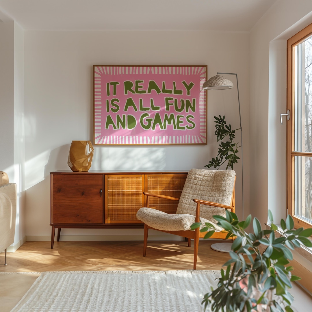 Fun & Games Wall Poster, Pink and Green Inspirational Typography Art ...