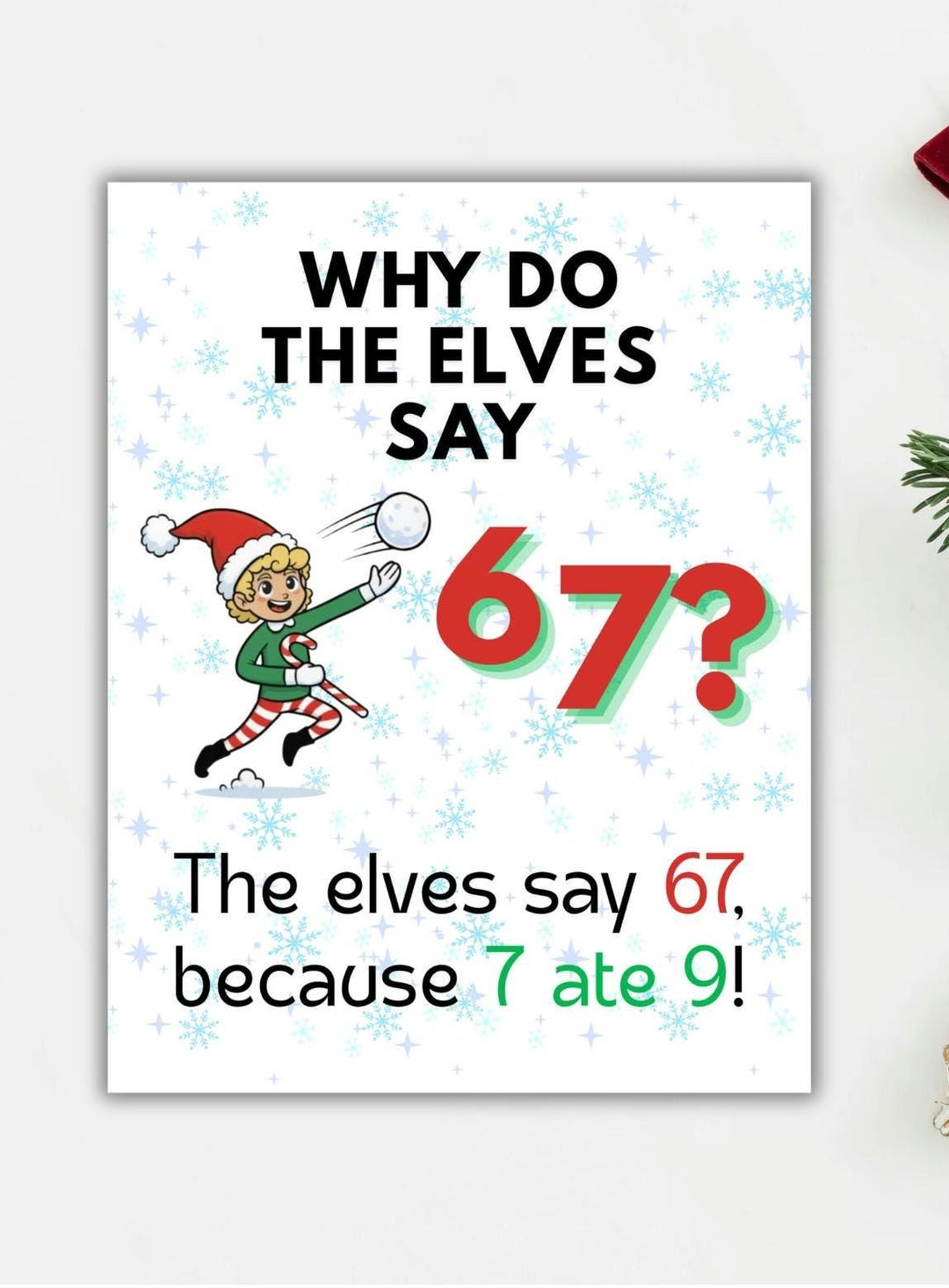 67 Elf Prop, Elf Letter for 67, Trending Meme Christmas Ideas, Elf ...