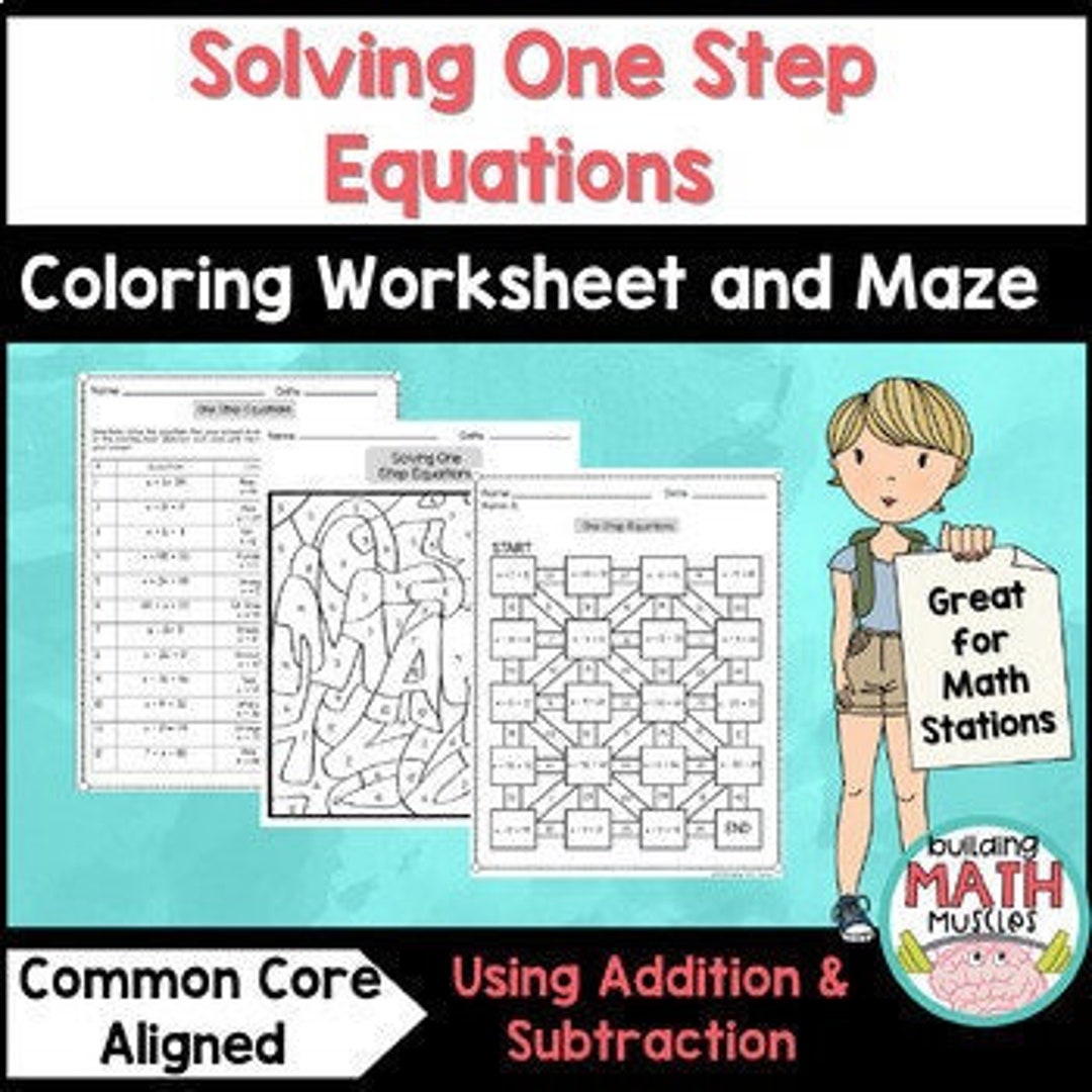 Maze and Coloring Sheet Solving One Step Equations Using Addition ...