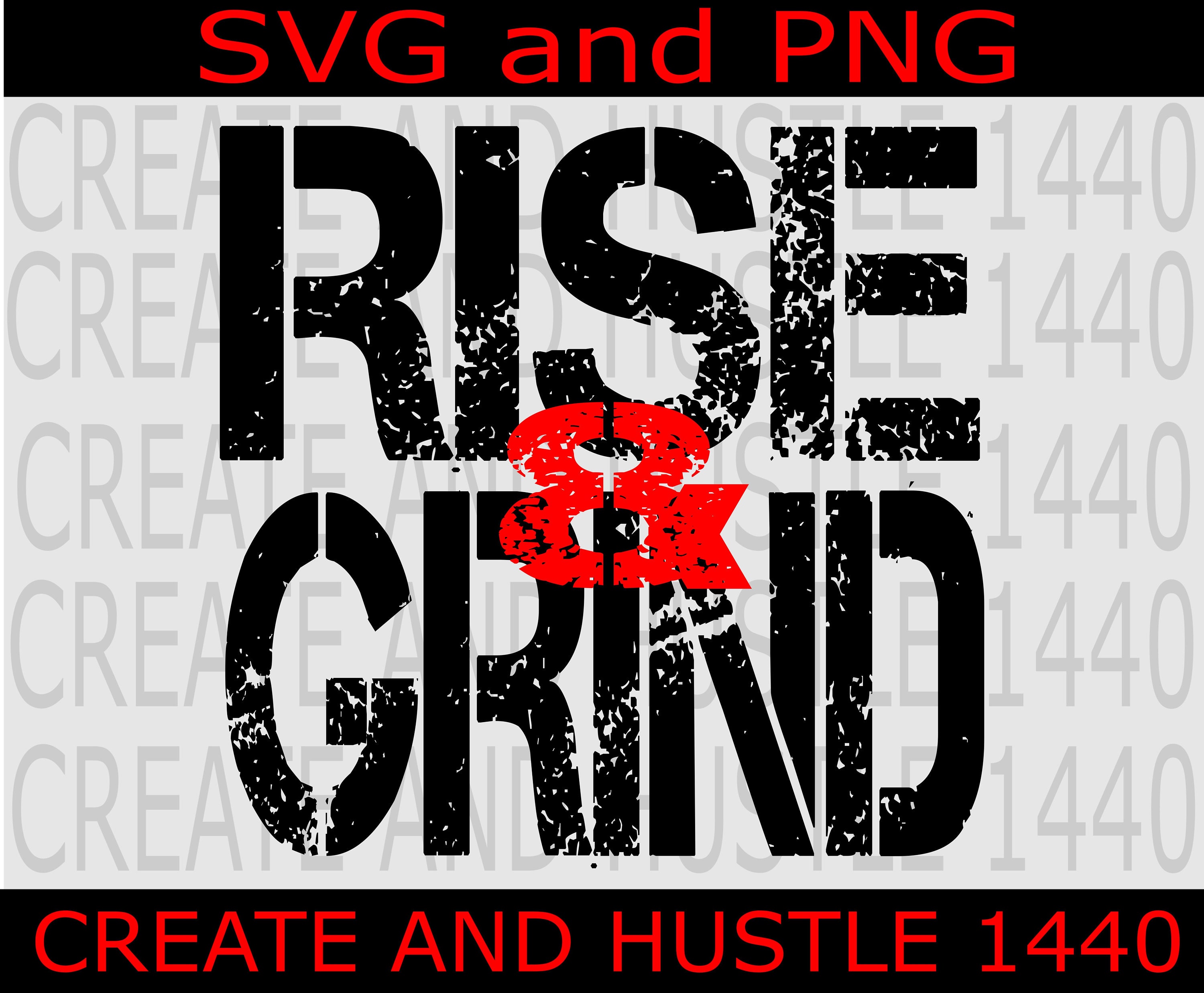 Rise and Grind Execute Png SVG Execute PNG SVG Grind Png - Etsy