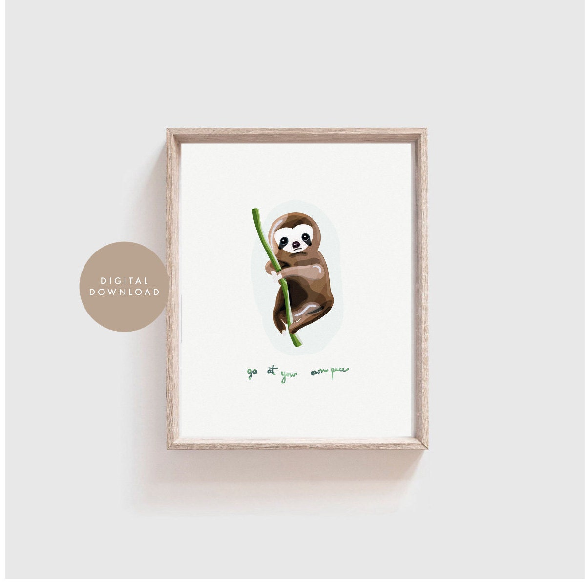 Printable Design, "go at Your Own Pace", Sloth, Digital Illustration ...
