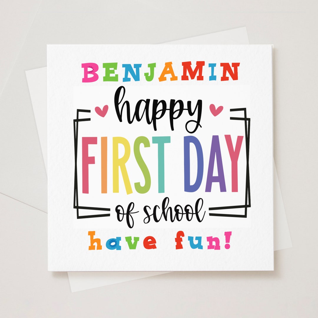 Personalised Happy First Day of School Card, New School Card, Going to ...
