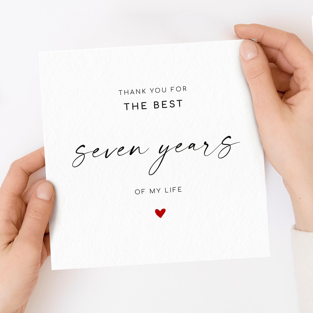 Best Seven Years, 7th Anniversary Card, Seven Years Anniversary Card, 7 ...