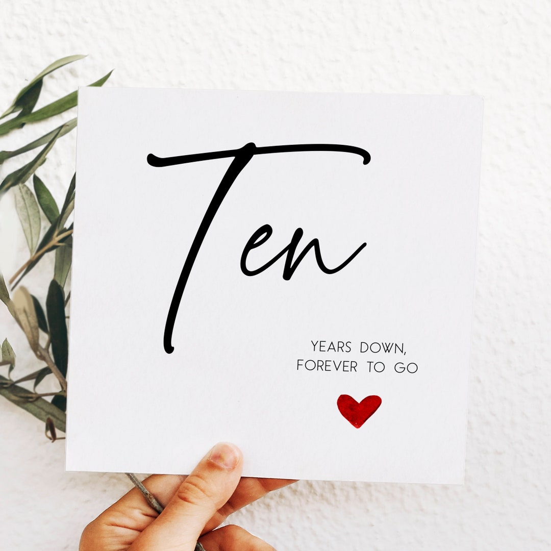 10 Years Down, 10th Anniversary Card, Ten Years Anniversary Card, 10 ...