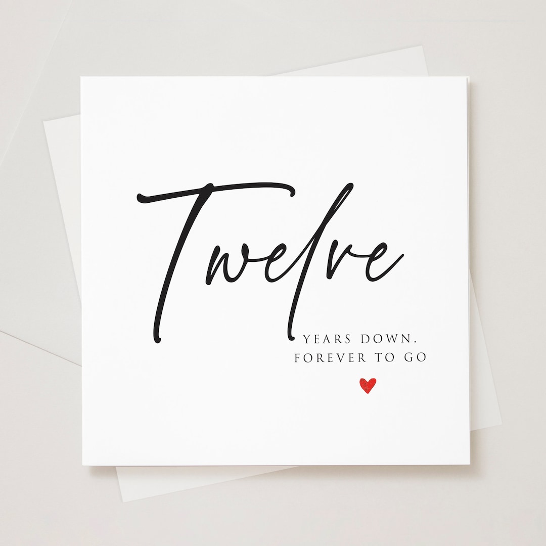 12 Years Down, 12th Anniversary Card, Twelve Years Anniversary Card, 12 ...