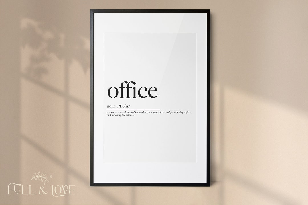 Office Definition | Home Office Print | Office Decor | Funn Quote ...