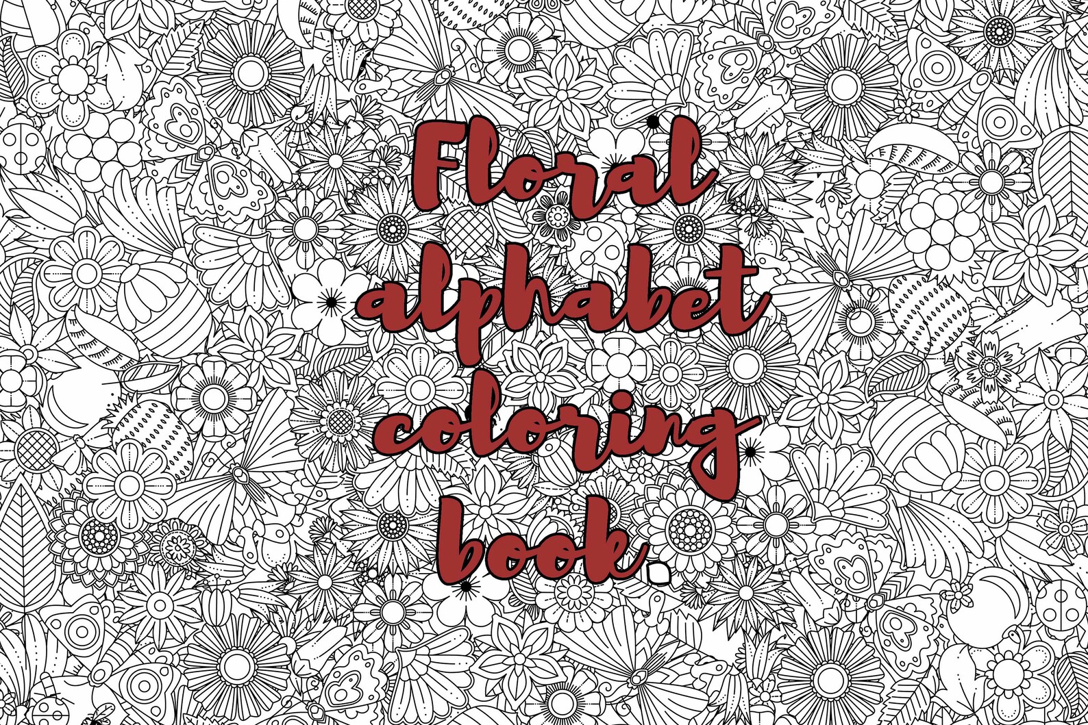 Floral Alphabet Coloring Book. Instant Download of 37 Coloring Letters ...