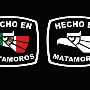 Hecho En Matamoros Letters Decal Car Window Laptop Vinyl Sticker Mexico ...