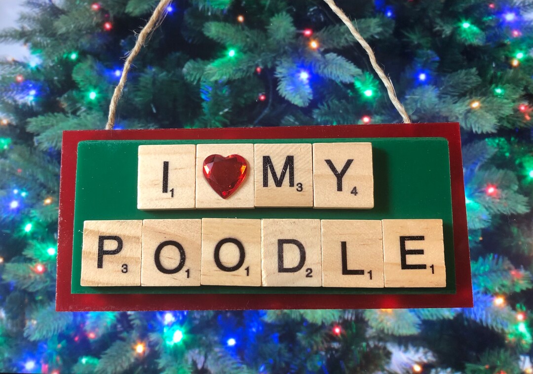 I Love My Poodle Dog Pet Christmas Ornament Scrabble Tiles - Etsy
