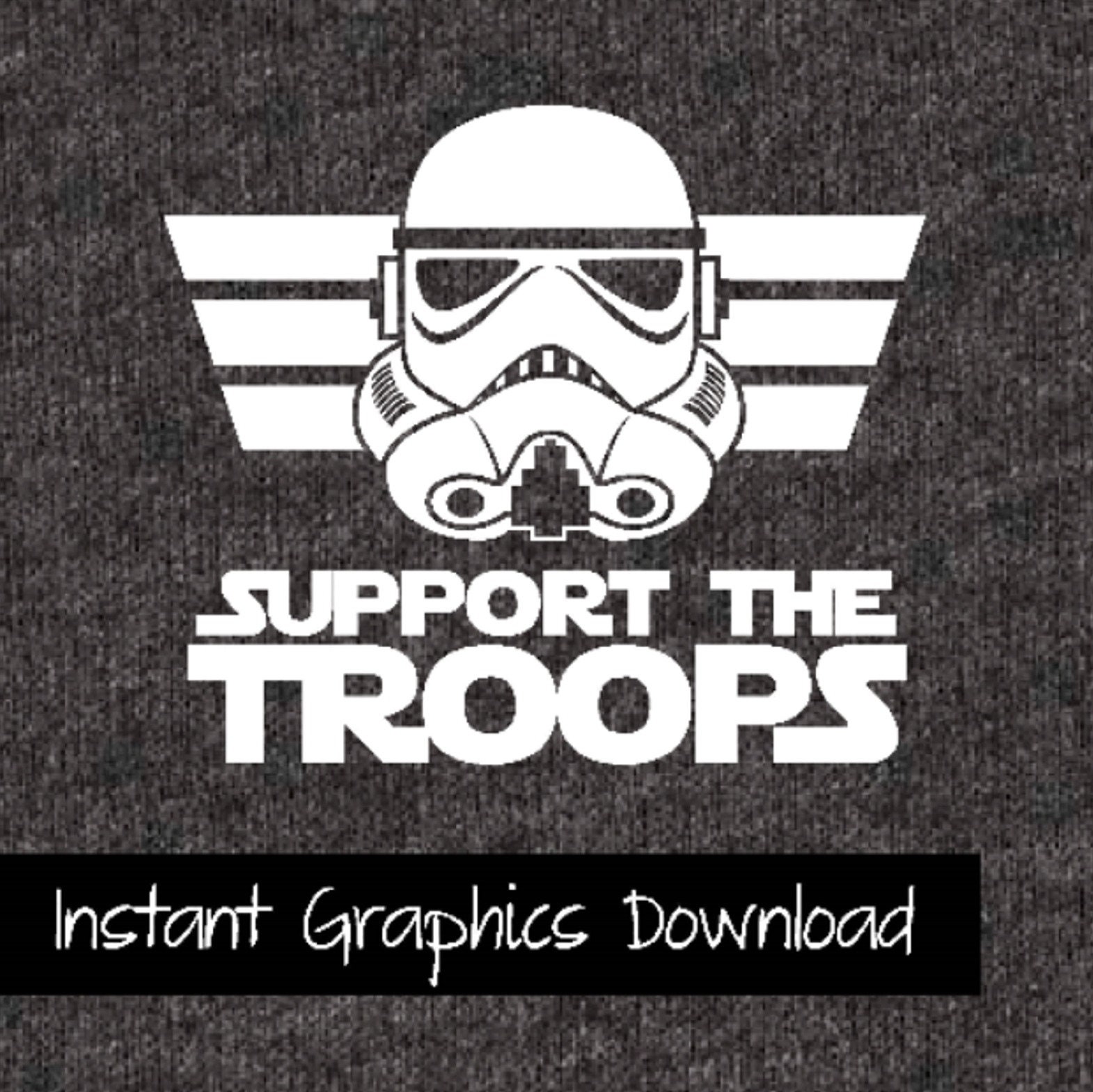 Star Wars Support the Troops Storm Trooper SVG Download Clip | Etsy