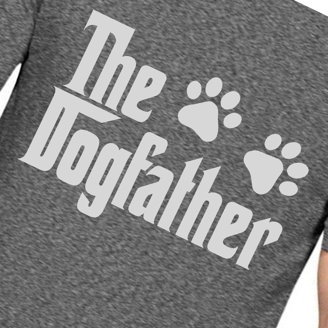 Dog Father SVG Dogfather Dad Father's Day Daddy Graphics T-shirt Vinyl ...