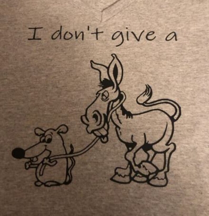 I Don't Give a Rats Ass SVG Donkey Mouse Download Cut With - Etsy