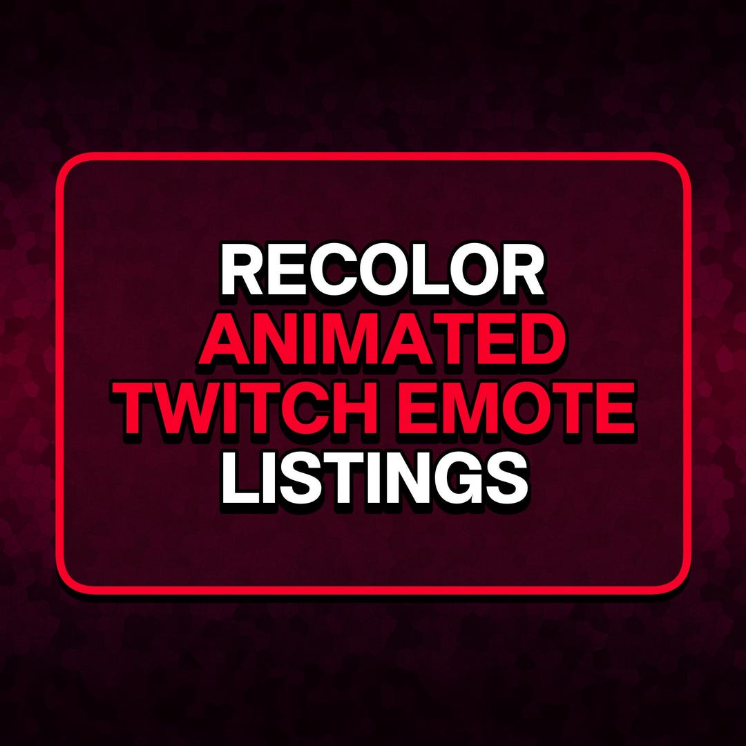 Recolor - 1 Animated Twitch Emote - Etsy