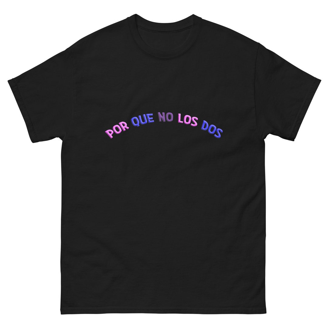 Why Not Both Spanish Balloon Font Bisexual Pride Short Sleeve T-shirt ...