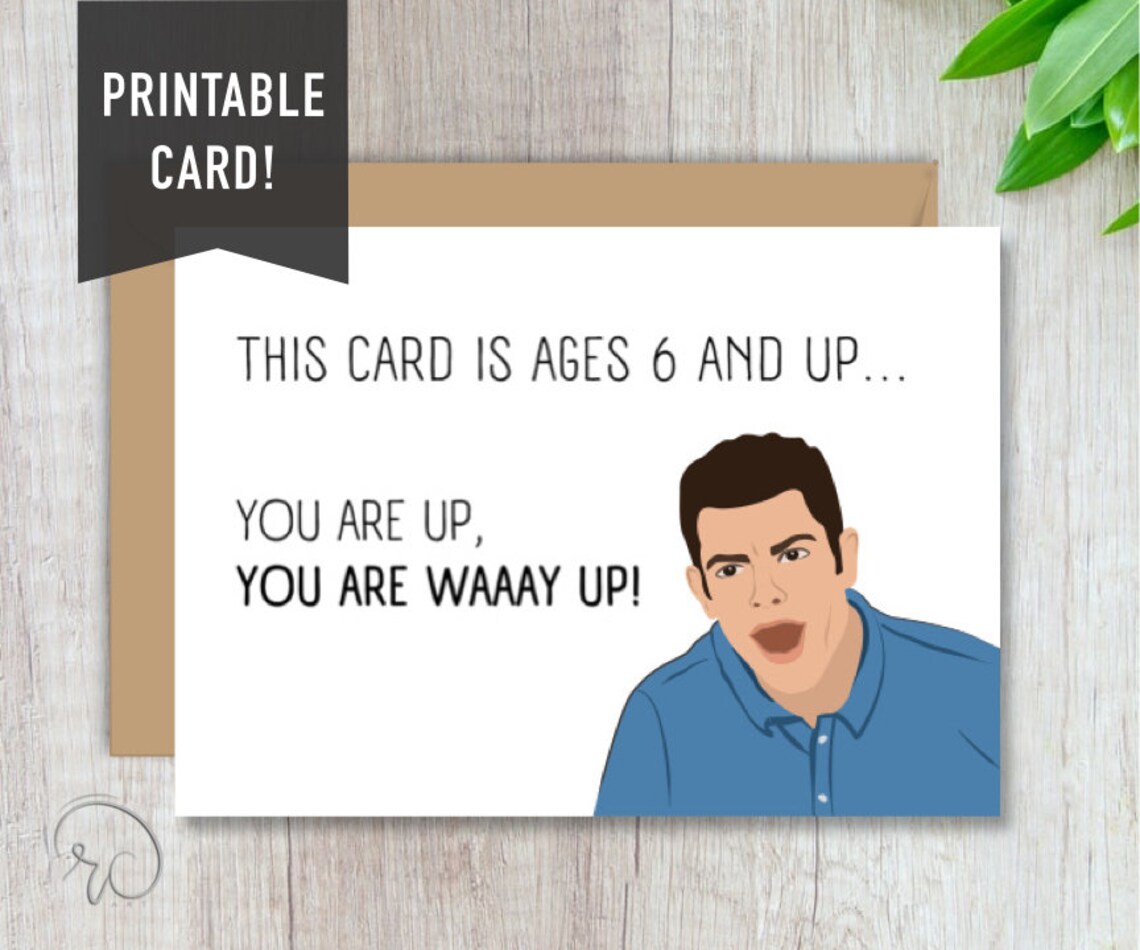 Schmidt New Girl Birthday Card Printable Greeting Card Blank Inside ...