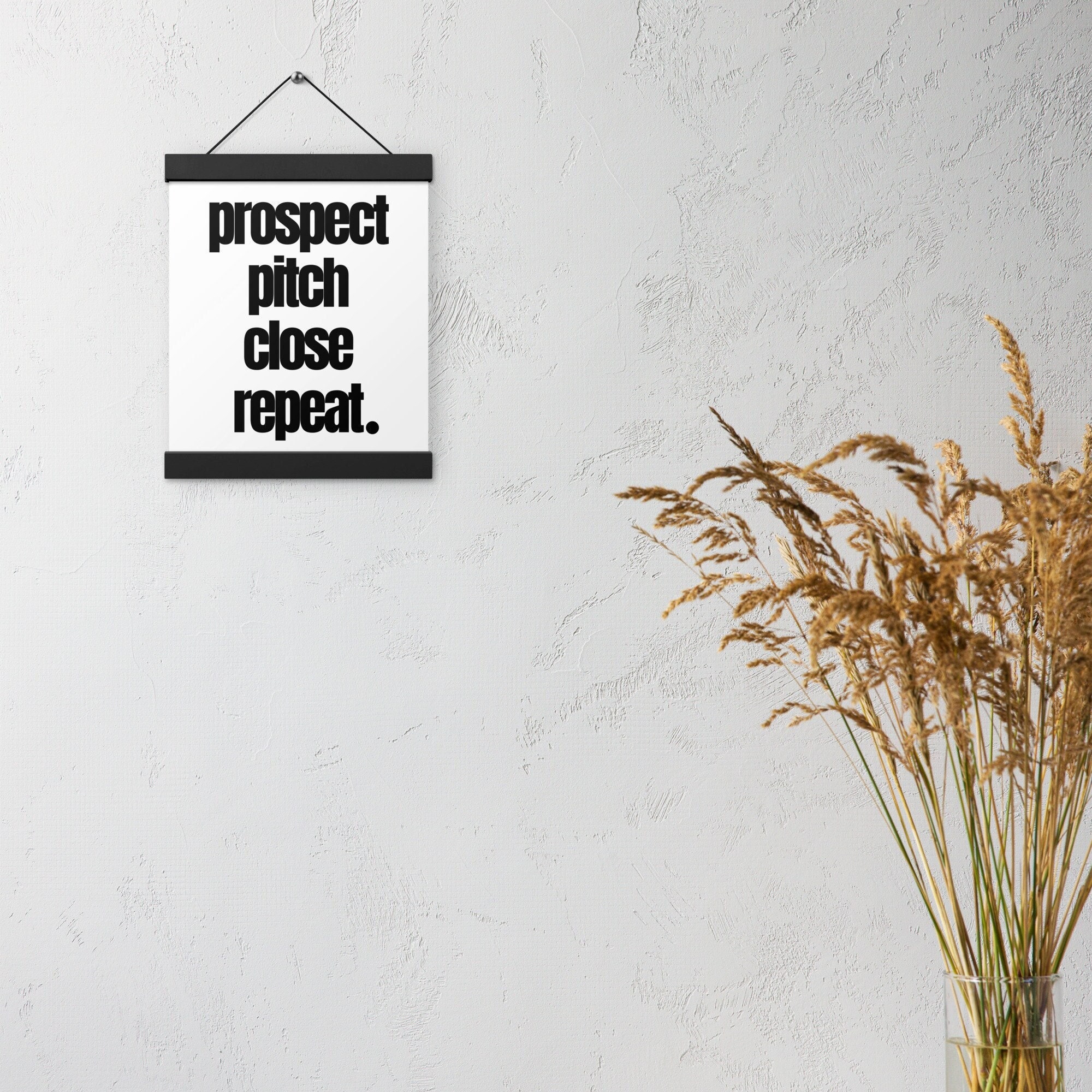 Prospect Pitch Close Repeat Poster Elevate Your Sales - Etsy