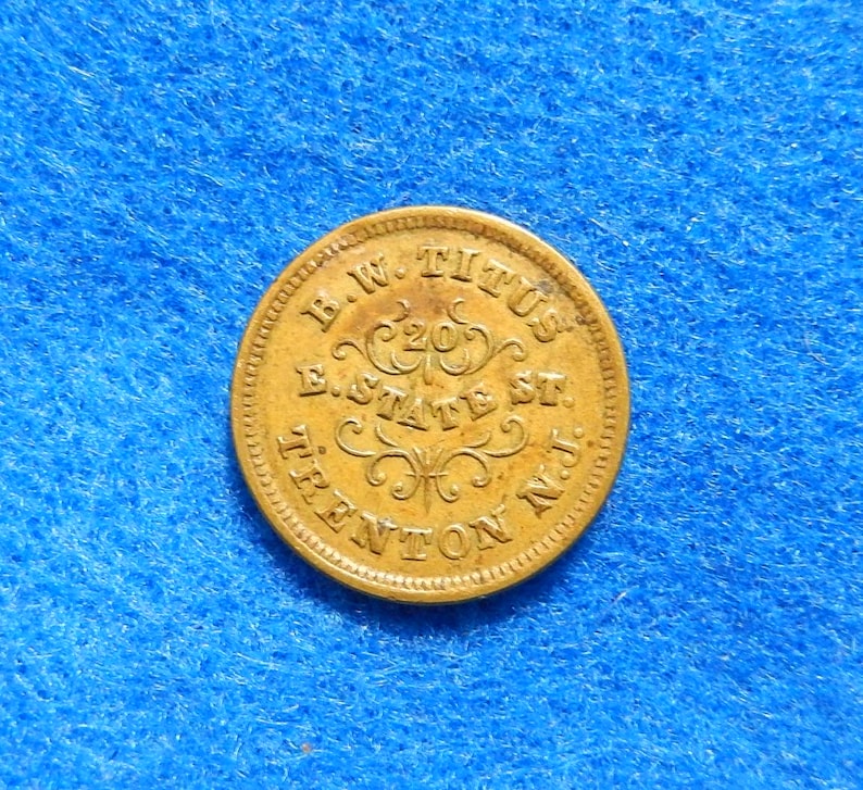Rare 1860's Civil War Token, B.W. TITUS DRY GOODS, Trenton New Jersey ...