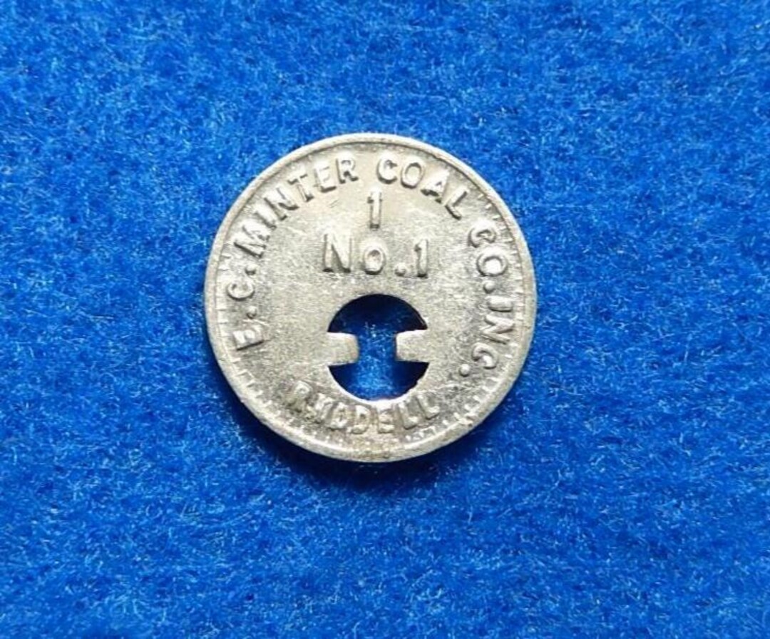 Coal Scrip Token: E.C. Minter Coal Co., Rhodell, West Virginia - One ...