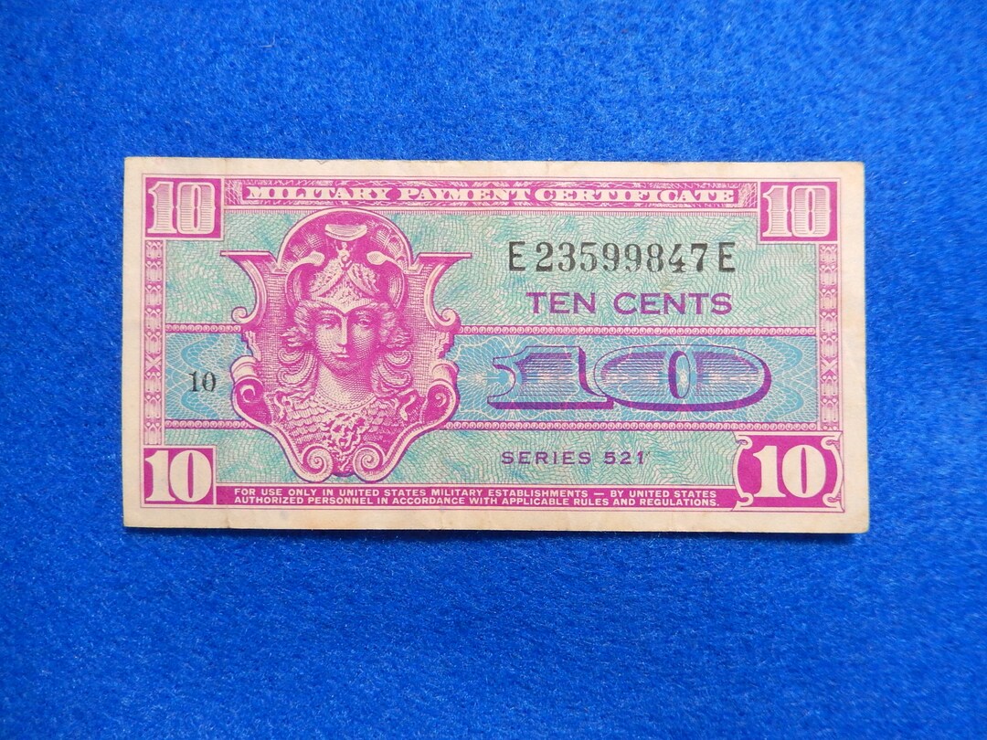 1952 Military Payment Certificate (MPC), Series 521, 10 Cents, Vintage ...